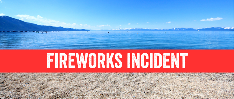 2025 Fireworks Incident | Incline Village General Improvement District